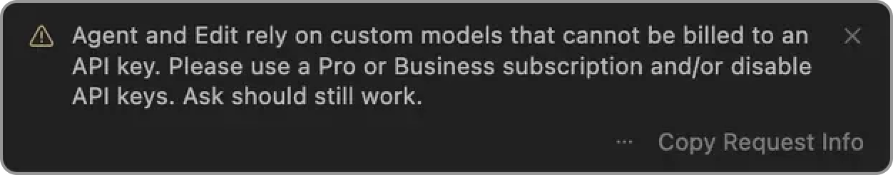 如何解决 Cursor 报错：Agent and Edit rely on custom models that cannot be billed to an API key